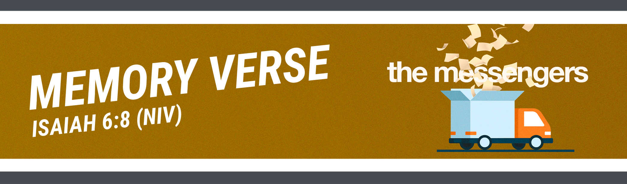 The Messengers | Memory Verse (Isaiah 6:8) | Grow Youth & Kids Ministry ...