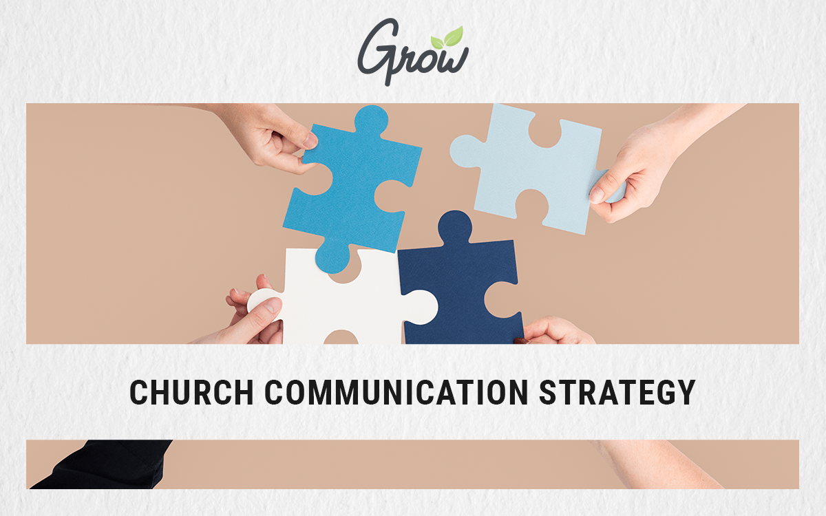 Church Communication Strategy | Grow Youth & Kids Ministry Curriculum